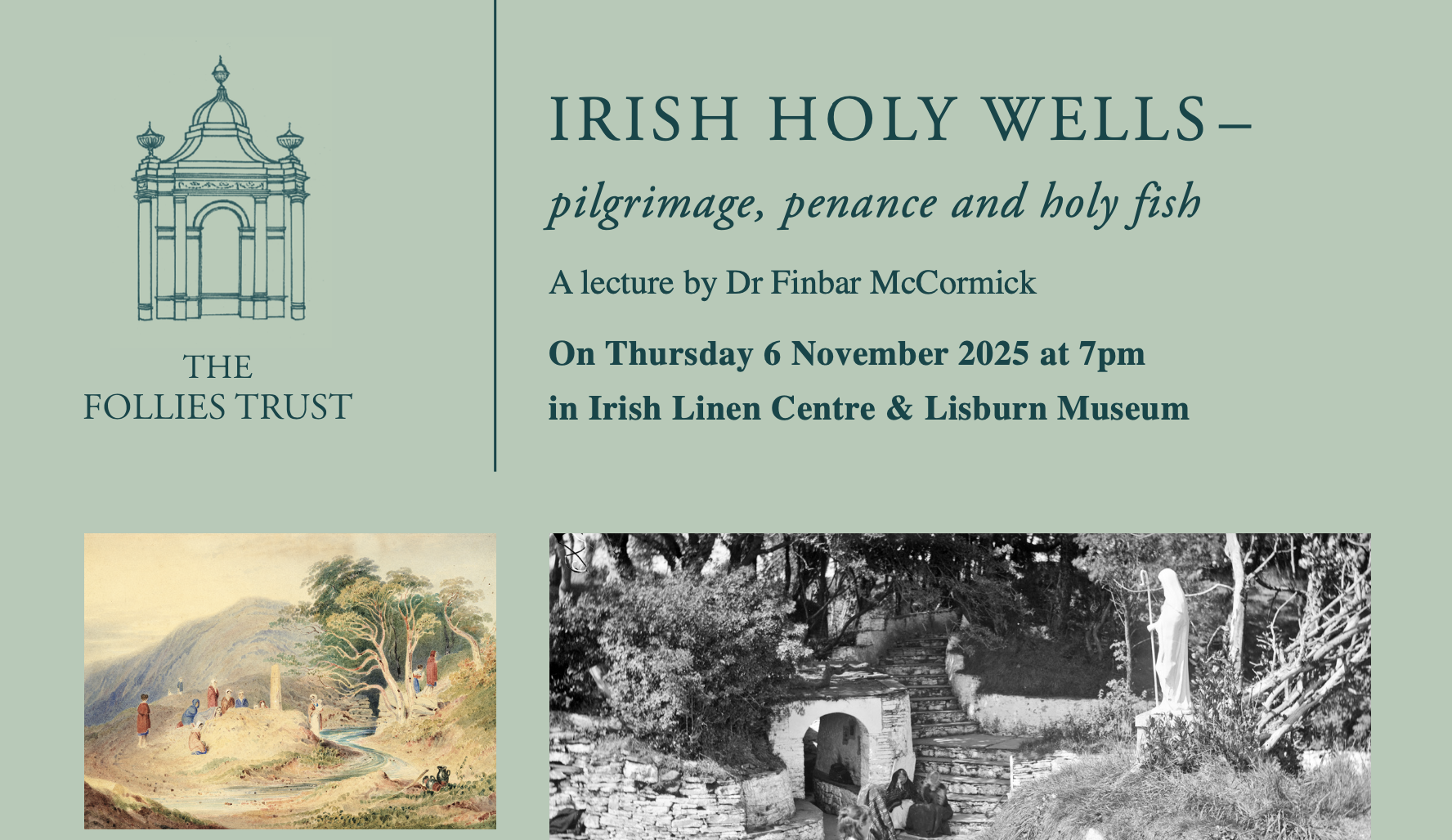 Irish Holy Wells – A lecture by Dr Finbar McCormick - Follies Trust